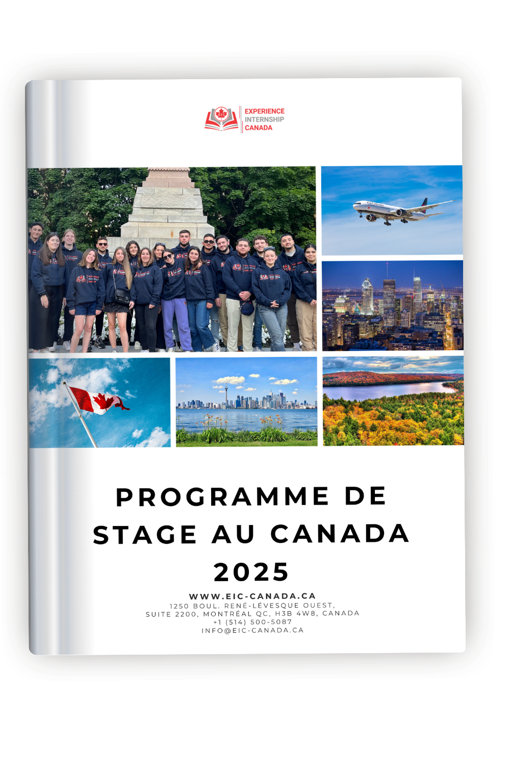 Pourquoi choisir EIC pour faire son stage au Canada